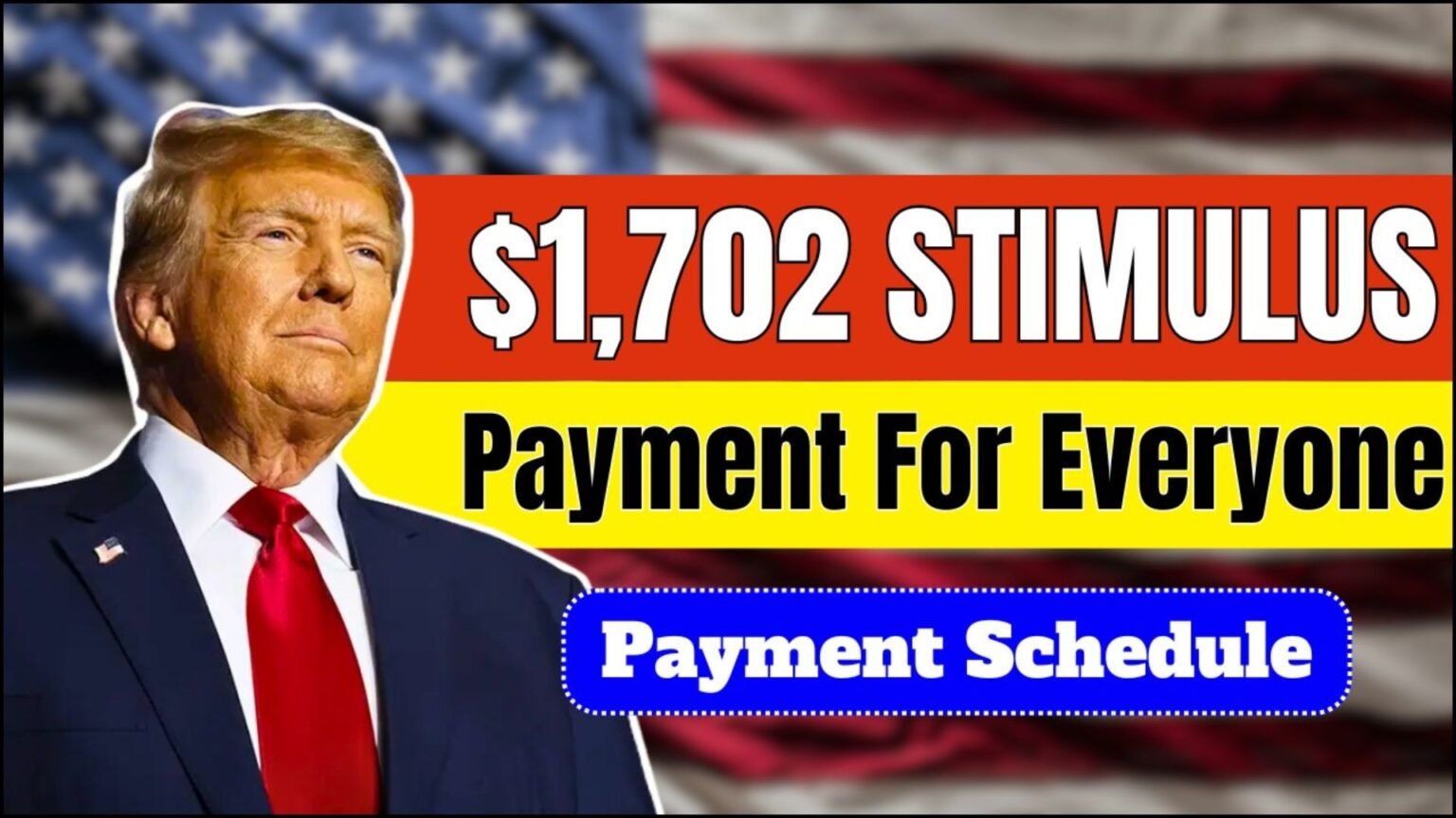 $1,702 Stimulus Payment for Everyone – November 2025 Full Payment ...
